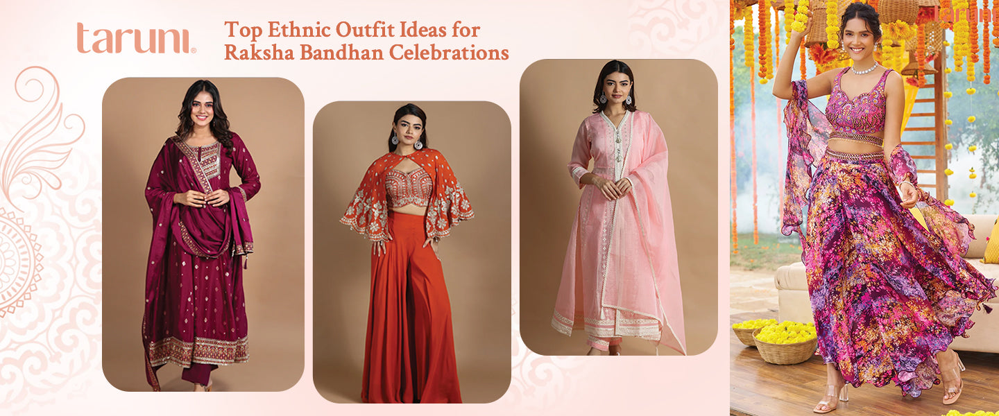 Raksha Bandhan Dress: Top Ethnic Outfit Ideas for Rakhi Celebrations ...
