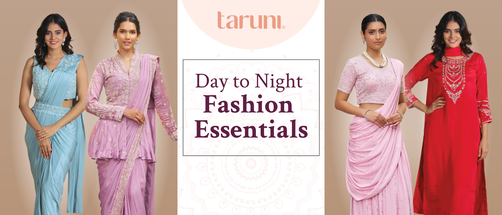 Effortlessly Transition Ethnic Wear from Day to Night with Taruni